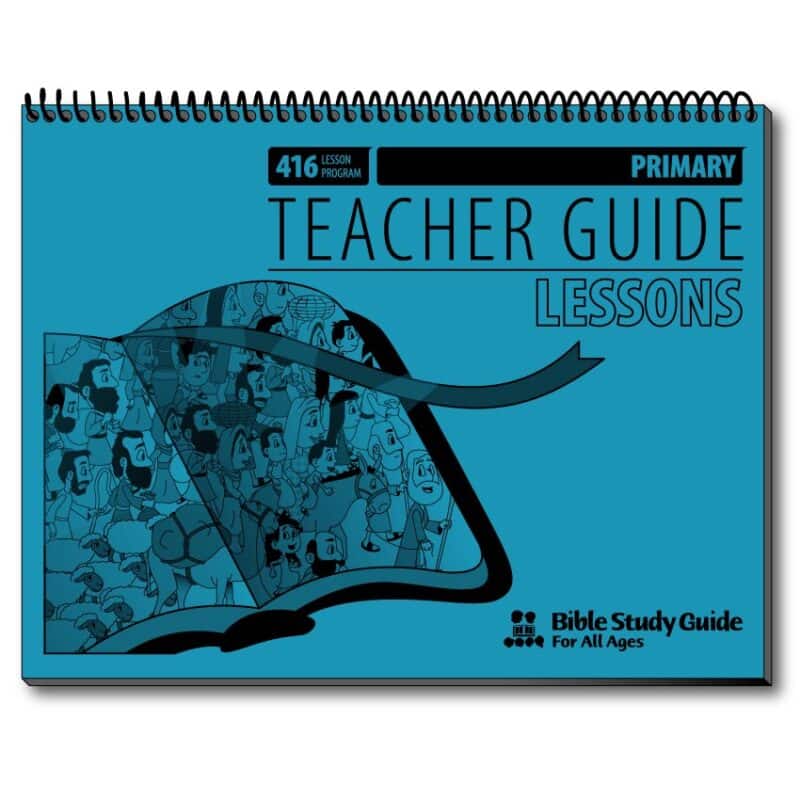 Primary Teacher Guide - Lessons 339-364 [Printed] - Bible Study Guide