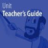 Unit Teacher's Guide - Bible Study Guide